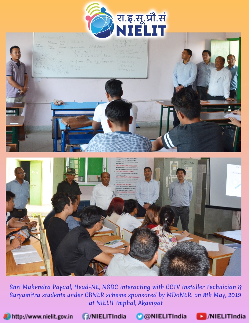 Shri Mahendra Payaal, Head-NE, NSDC visiting NIELIT Imphal on 8th May, 2019 | Government of ...